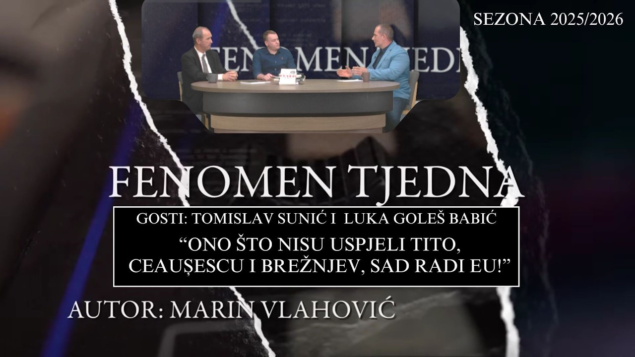 Fenomen tjedna: SUNIĆ I GOLEŠ BABIĆ:“ONO ŠTO NISU USPJELI TITO ...